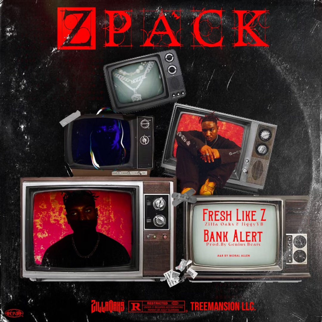 ZILLA OAKS RELEASES HIGHLY ANTICIPATED SINGLE "ZPACK" FEATURING TWO ...